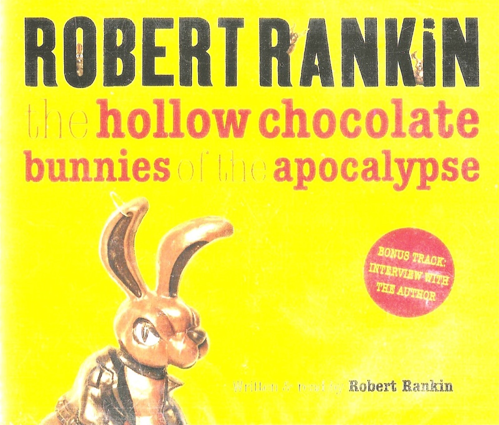 Robert Rankin - The hollow Chocolate Bunnies of the Apocalypse (Audio CD)